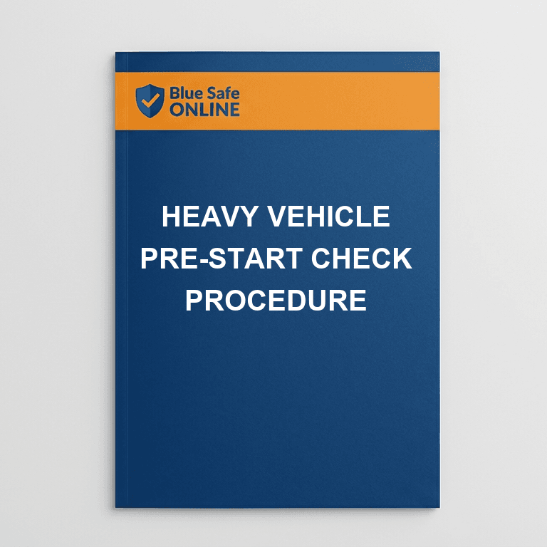 Heavy Vehicle Pre-Start Check Procedure | BlueSafe Online