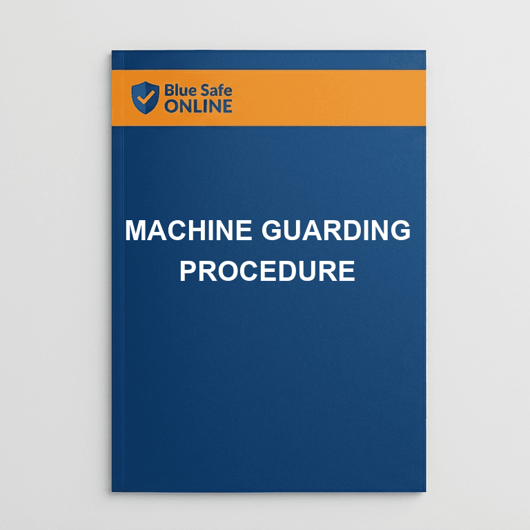 Machine Guarding Procedure | BlueSafe Online