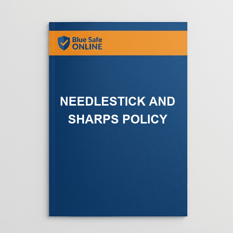 Needlestick and Sharps Policy | BlueSafe Online