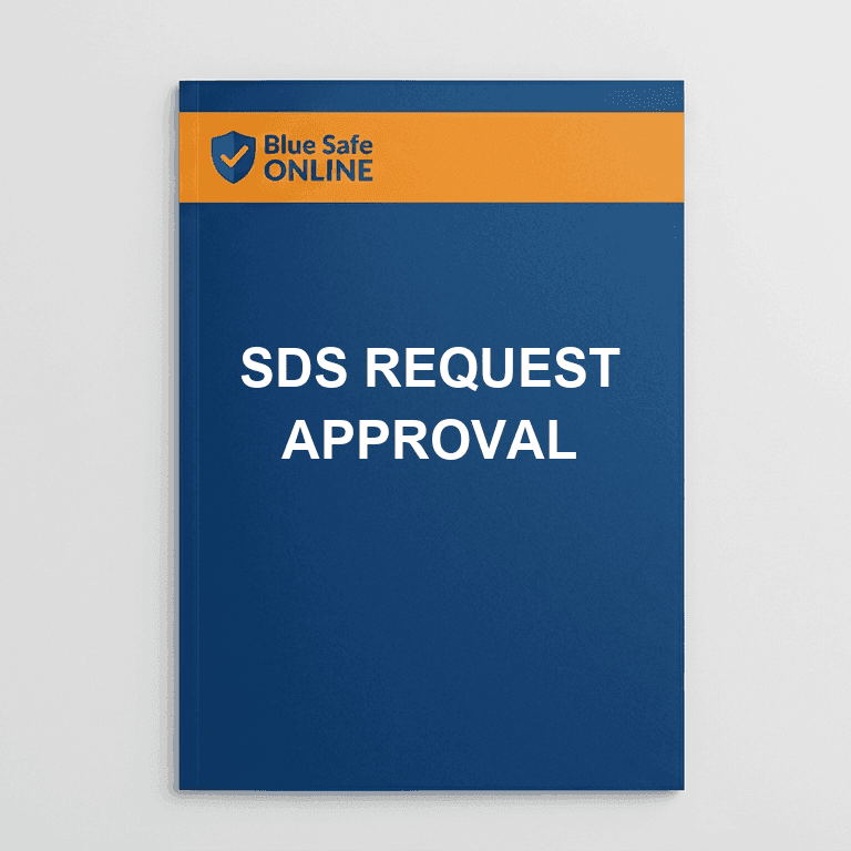 SDS Request Approval | BlueSafe Online